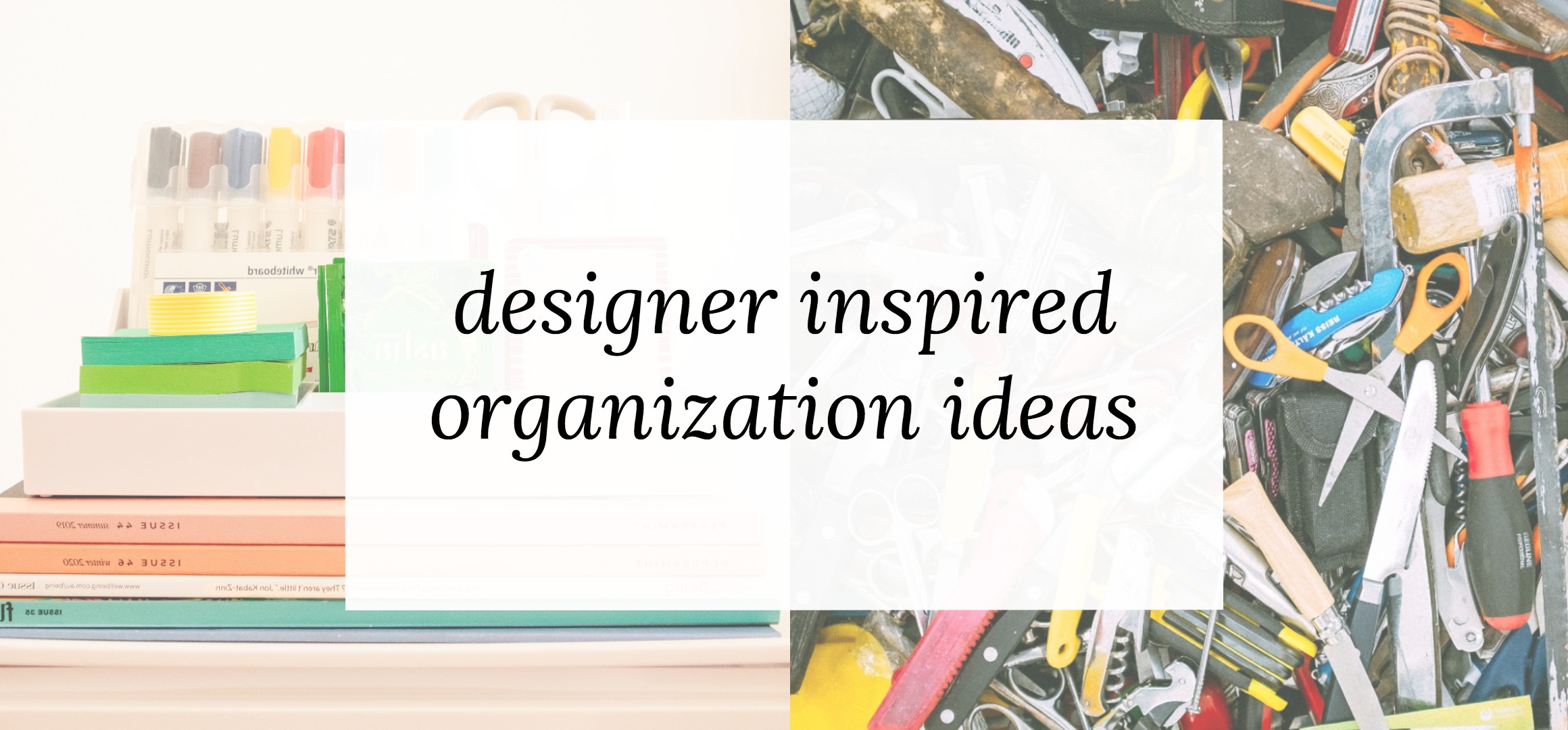 10 Designer Inspired Organization Ideas | KaitlynLoos.com | Ocala ...