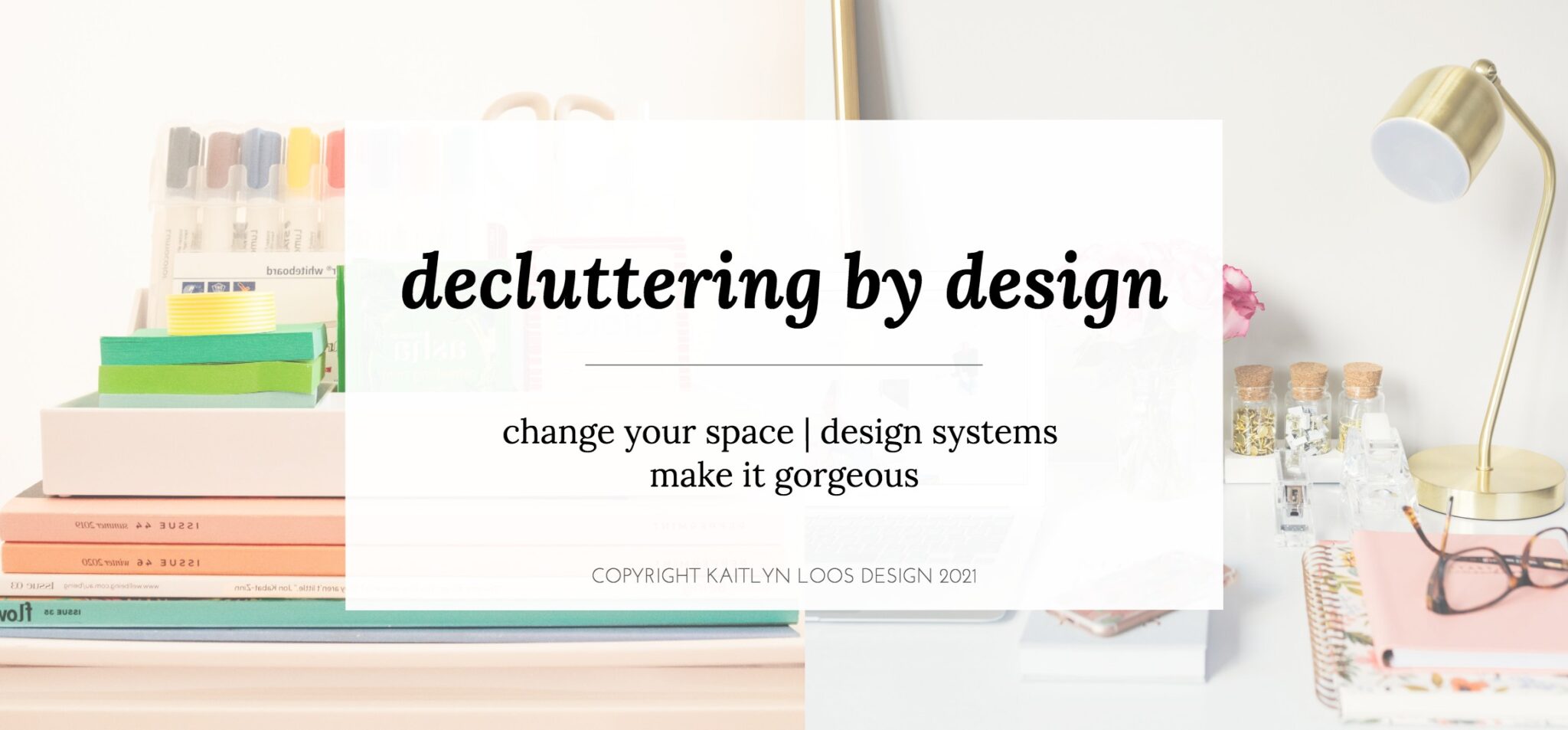 decluttering by design | KaitlynLoos.com | Ocala Interior Design